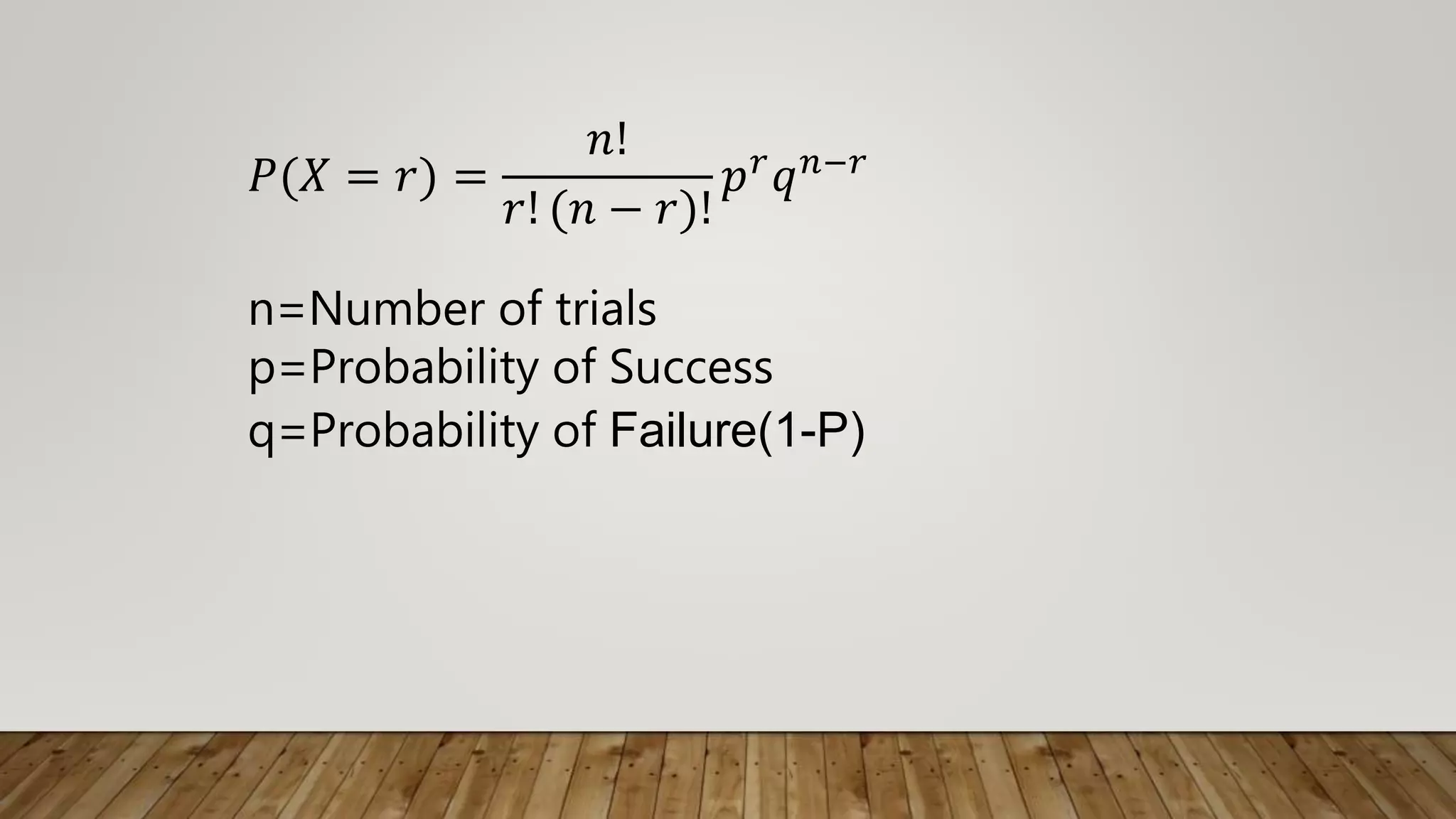 Binomial distribution | PPT