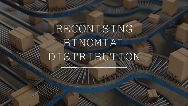Binomial Distribution Pptx Additional Mathematics Ppt
