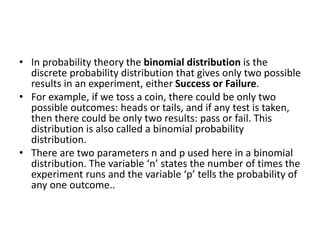 BINOMIAL DISTRIBUTION IN STATISTICS...... | PPTX