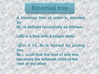 Binomial heap (a concept of Data Structure) | PPTX