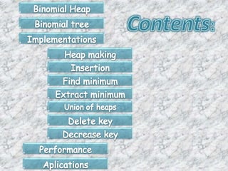 Binomial heap (a concept of Data Structure) | PPTX
