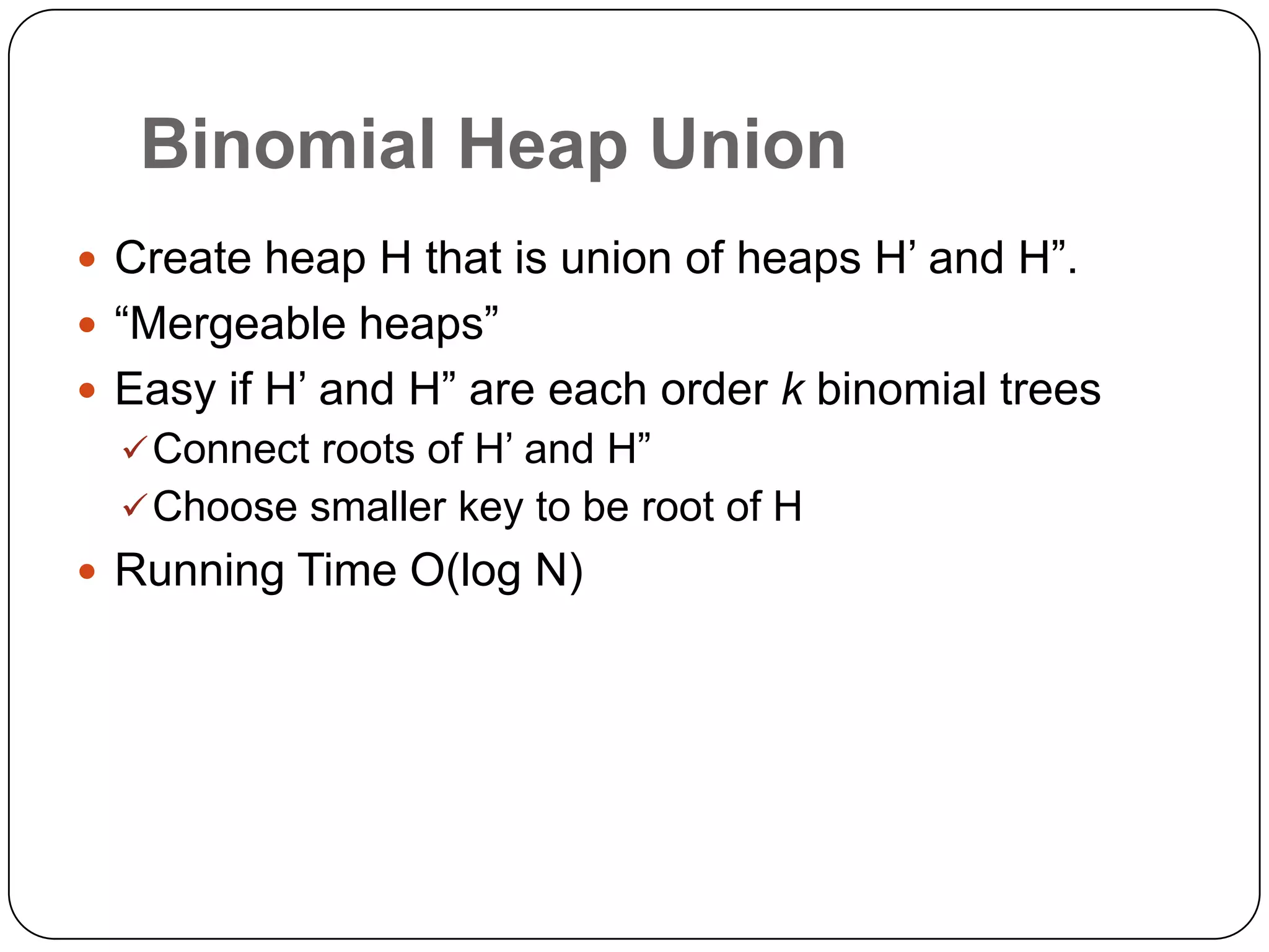 Binomial heap presentation | PPTX
