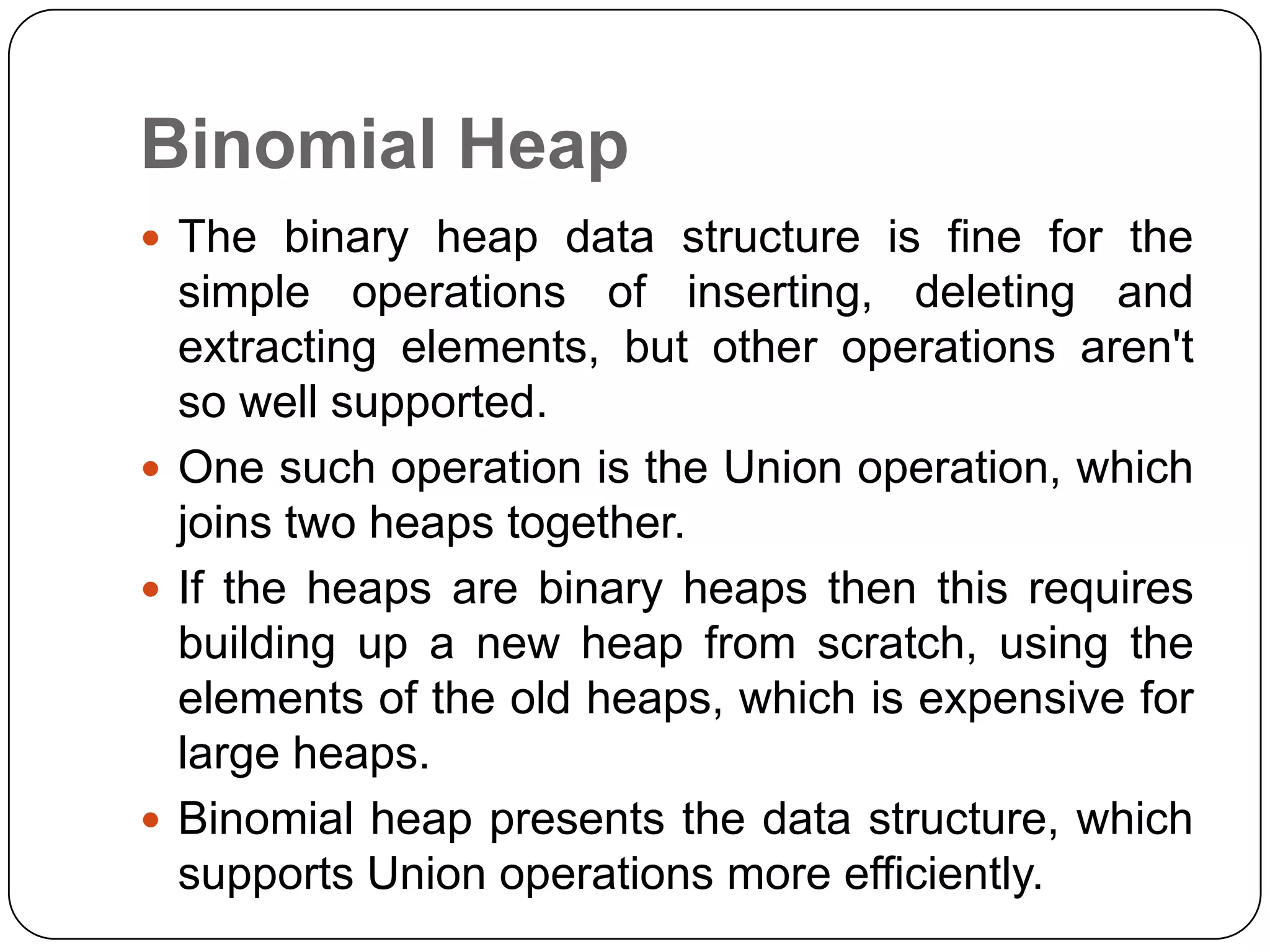 Binomial heap presentation | PPTX