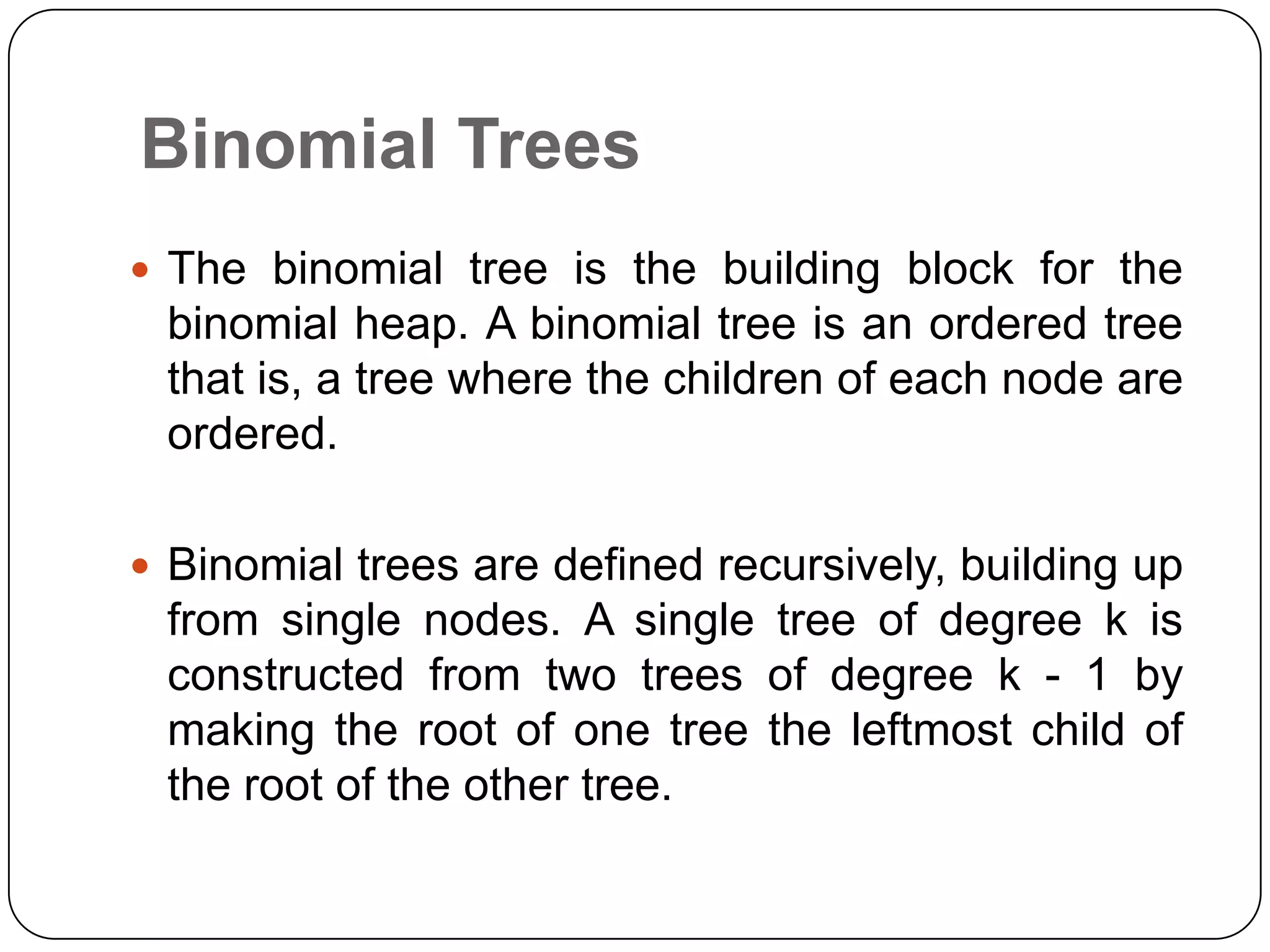 Binomial heap presentation | PPTX
