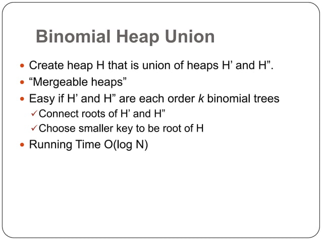 Binomial heap presentation | PPTX