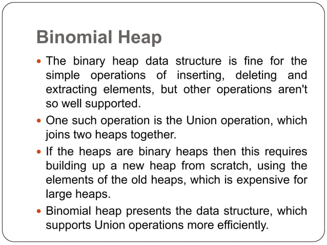 Binomial heap presentation | PPTX