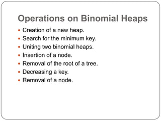 Binomial heap presentation | PPTX