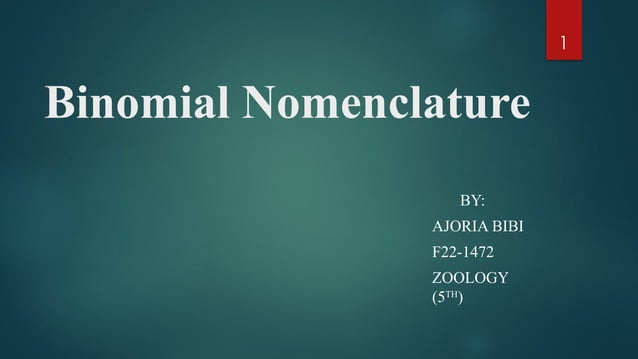Binomial Nomenclature................................pptx