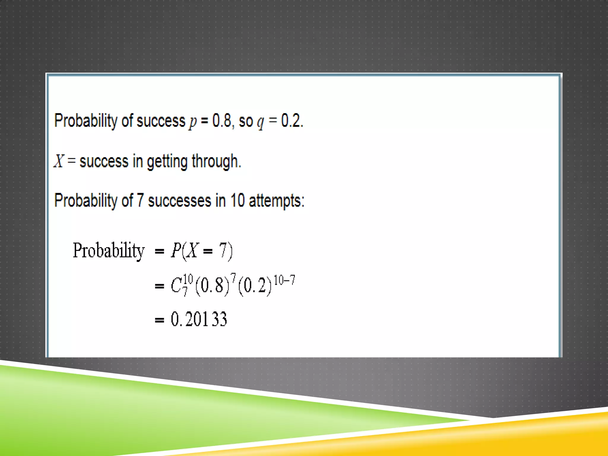Binomial probability distribution | PPT