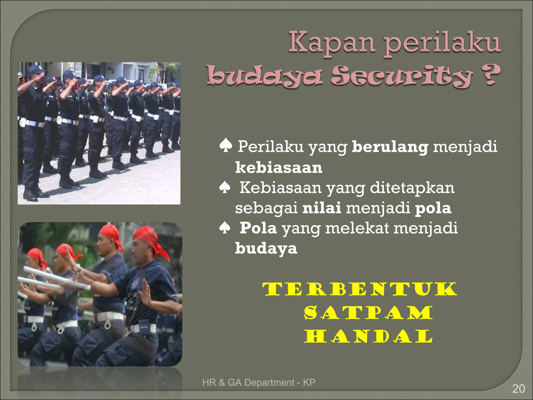Pembinaan Security di Perusahaan | PPT