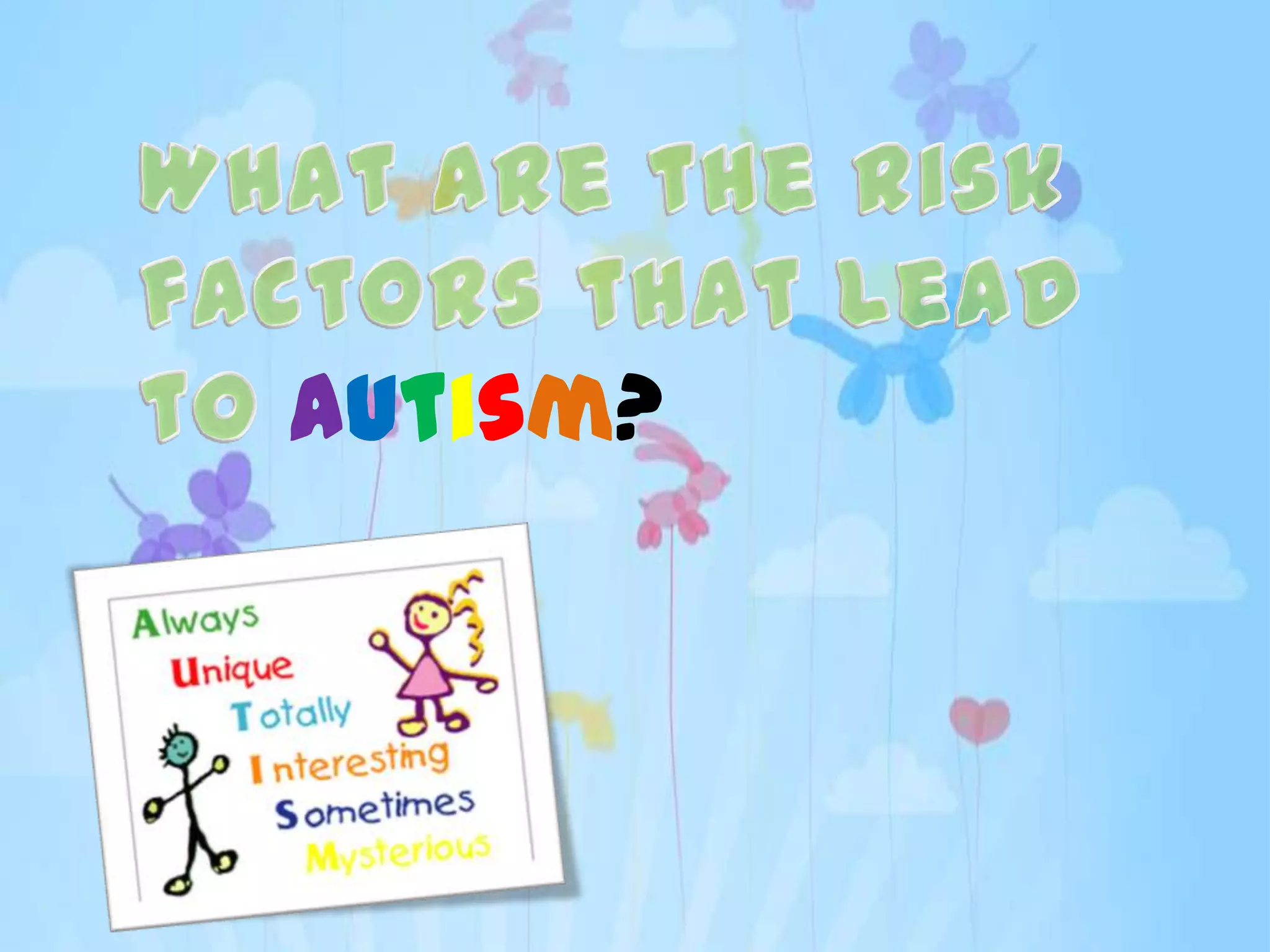 autism risk factors | PPTX
