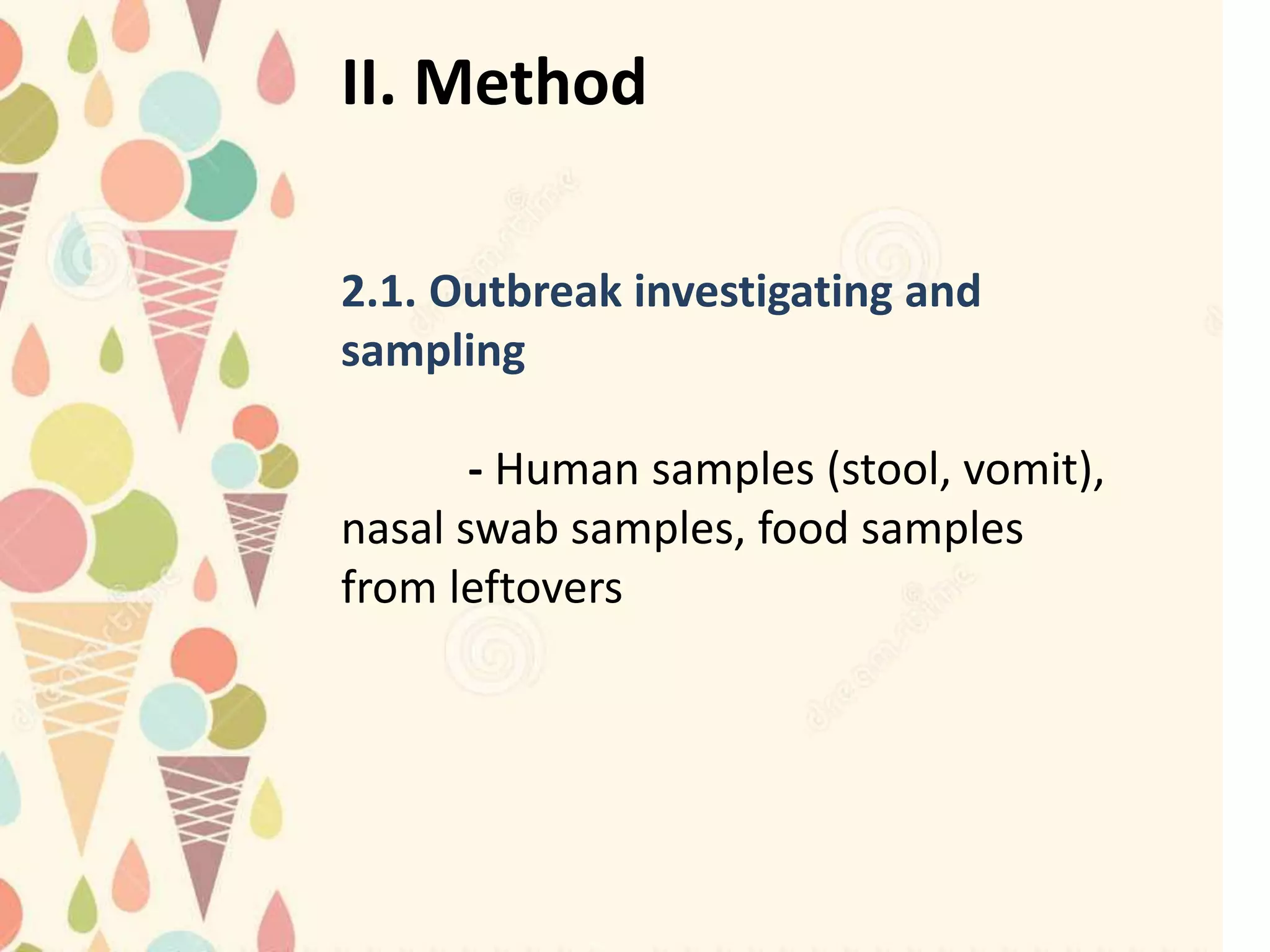 Staphylococcus aureus food-poisoning outbreak associated with the consumption of ice cream | PPT