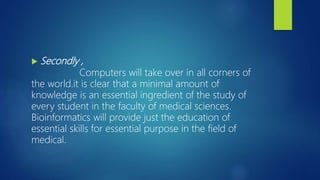 Bioinformatics | PPTX
