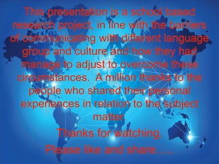 COMMUNICATION: A BRIDGE TO GLOBAL UNDERSTANDING | PPT