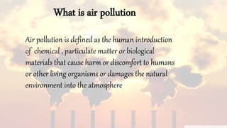 Air Pollution | PPT