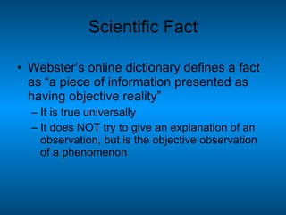 Bio 409 Facts, Theories, And Hypothesis | PPT