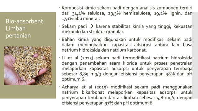 Bio-adsorbent as green adsorbent for adsorbing toxic compound | PPT