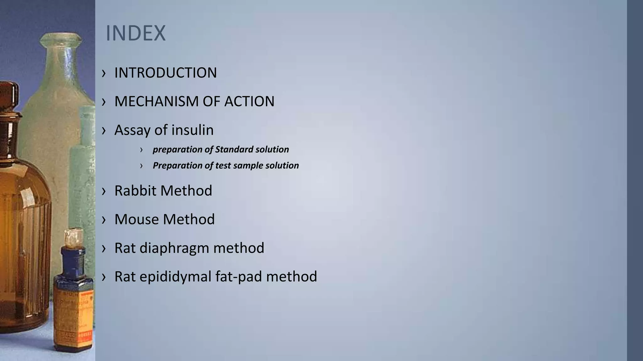 Bio assays of insulin | PPTX