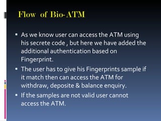 Bio atm with-microsoft_finger_print_sdk | PPT