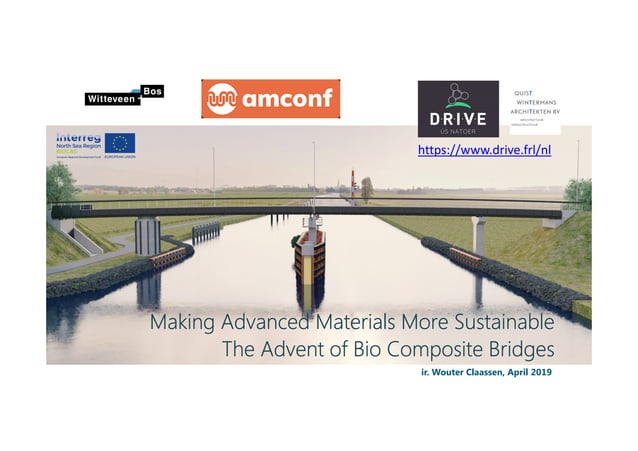 Presentation Bio based composite moveable bridge (Wouter Claassen) | PPT
