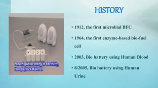 Bio battery | PPTX