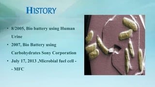 Bio battery | PPTX