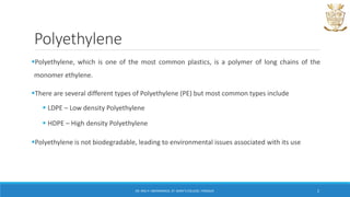 Bio derived polyethylene | PPTX | Agriculture | Industries