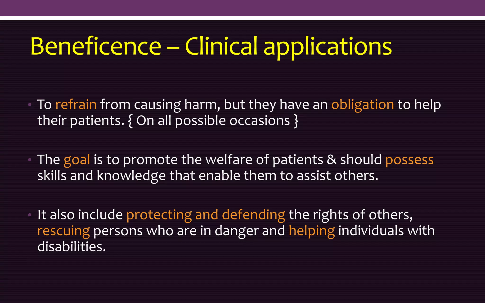 Bio ethics - Beneficence & Non-maleficence | PPTX | First Aid | Injuries