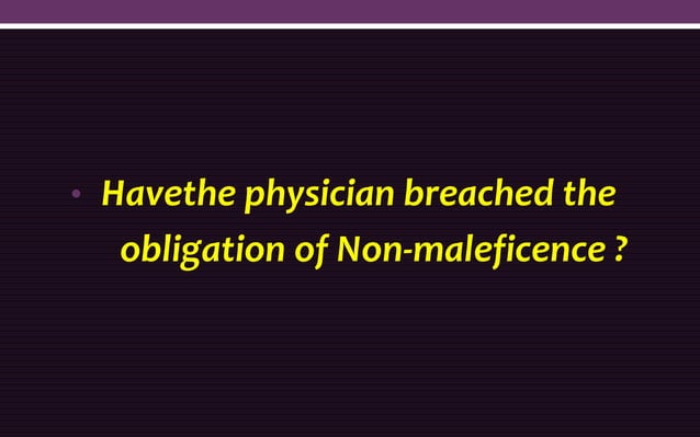Bio ethics - Beneficence & Non-maleficence | PPTX | First Aid | Injuries