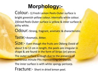 Bio flavonoids (Lemon peel & Bitter Orange peel) Naveen Balaji | PPTX