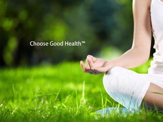 Choose Good Health | PPTX