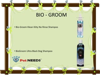 Bio groom products | PPT