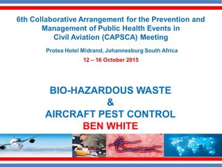 Bio-Hazardous Waste and AC Pest Control - Ben White.pdf
