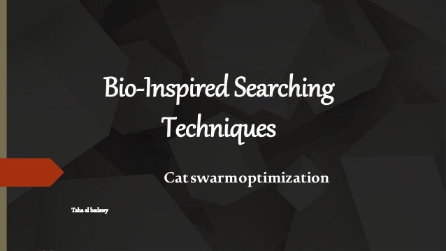 Bio-Inspired Techniques(Cat Swarm Optimization).pptx