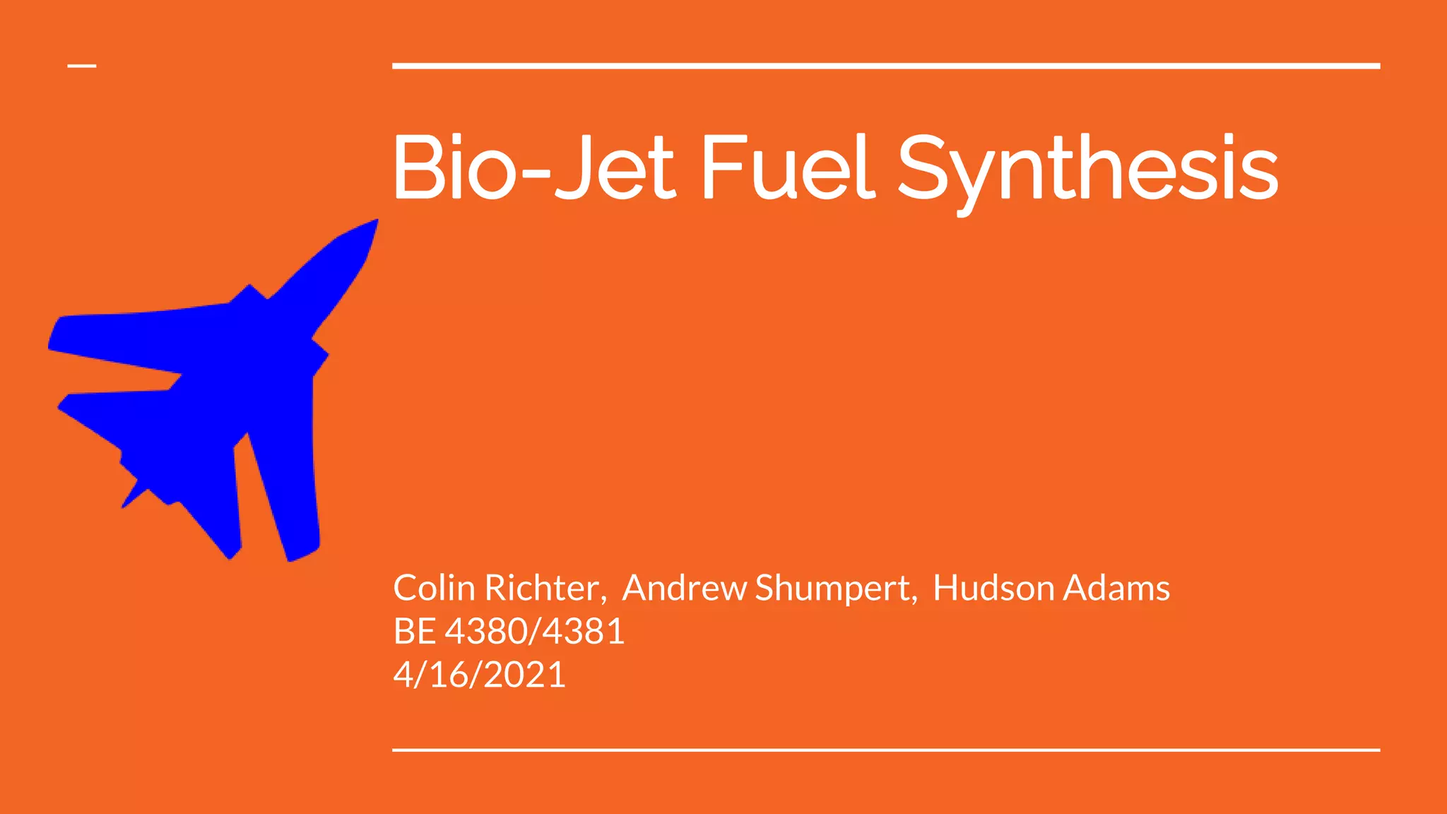 Bio jet fuel synthesis | PPTX