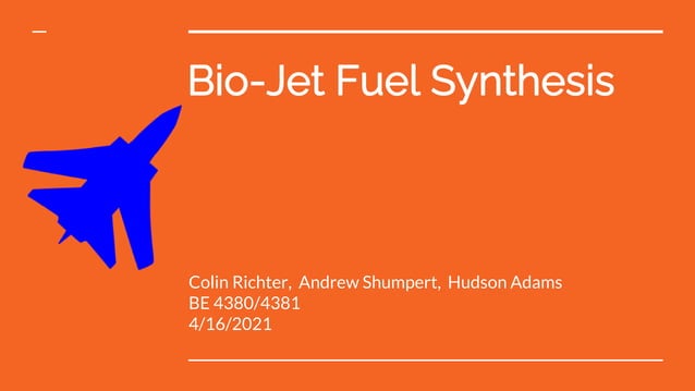Bio jet fuel synthesis | PPTX | Aviation Industry | Industries