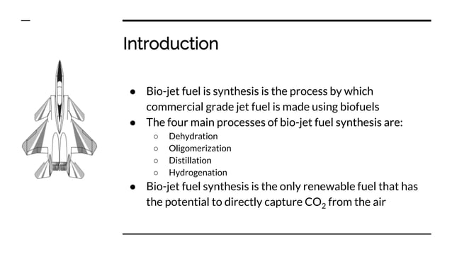 Bio jet fuel synthesis | PPTX | Aviation Industry | Industries