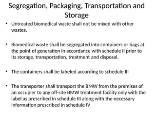 Bio-medical waste management; its need and importanec | PPTX