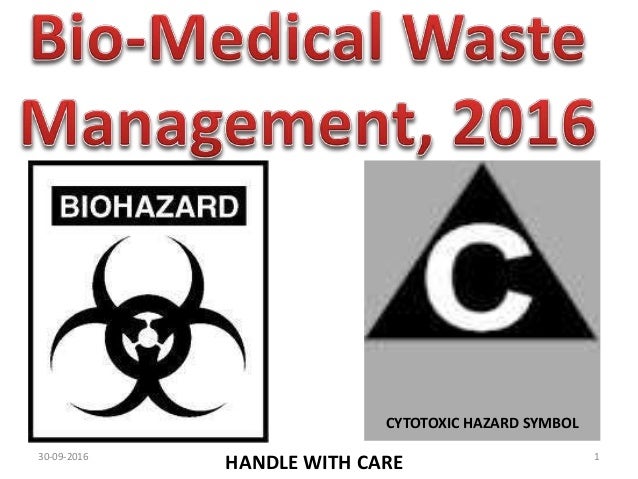 Bio medical waste Management 2016