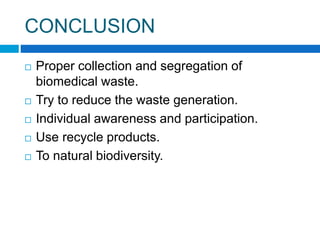 Bio medical waste management | PPTX