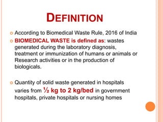 Bio medical waste management | PPTX