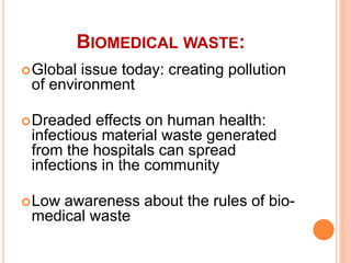 Bio medical waste management | PPTX