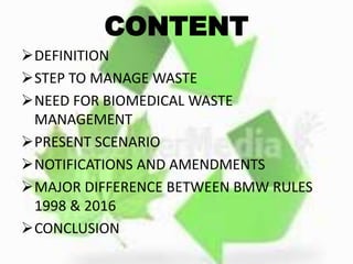 Bio medical waste management 2016 | PPSX