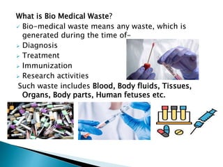 Bio-Medical Waste Management by Rajesh Das.pptx