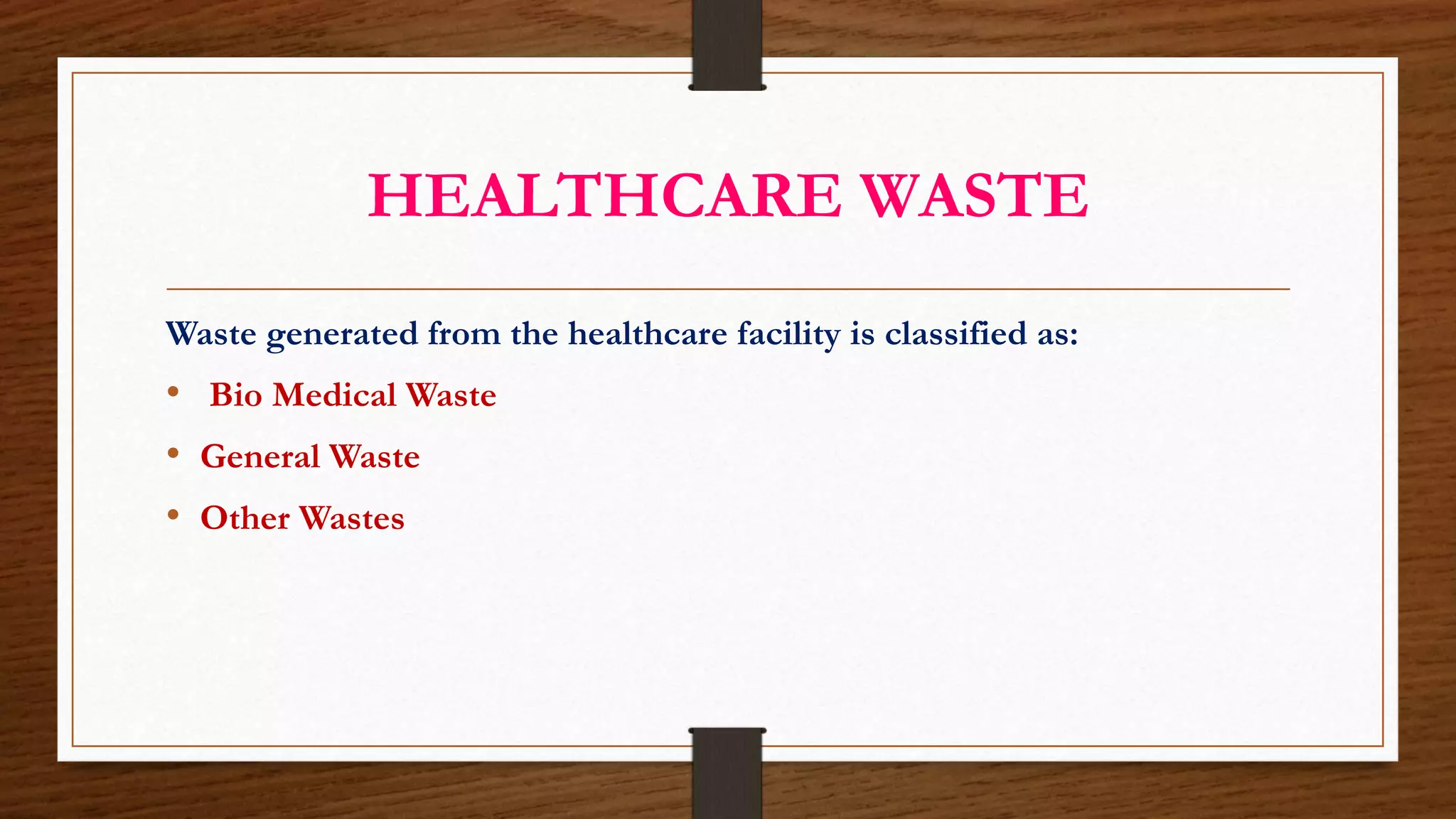 BIO-MEDICAL WASTE MANAGEMNET.pptx