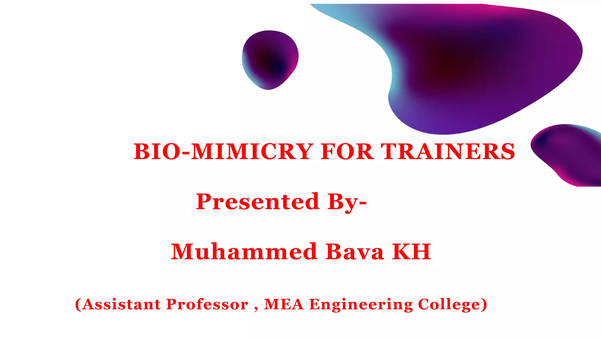 BIO-MIMICRY FOR TRAINERS AND TEACHERS | PPTX