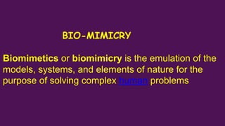 BIO-MIMICRY FOR TRAINERS AND TEACHERS | PPTX