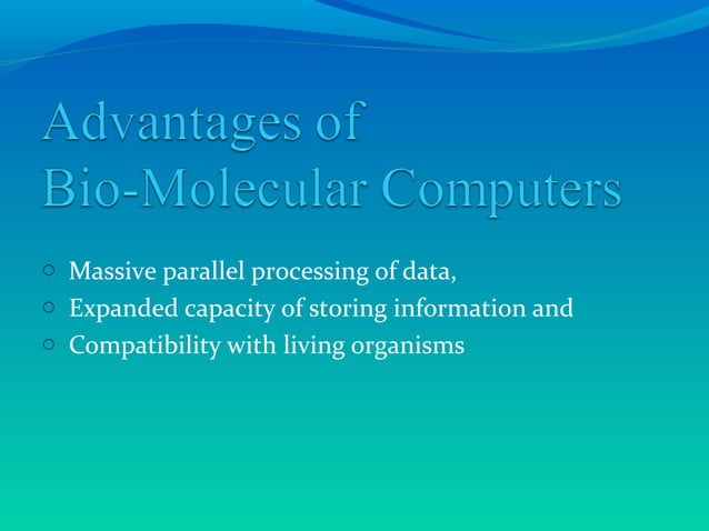 Bio-Molecular computers | PPT