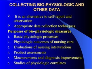 BIO-PHYSIOLOGIC AND OTHER DATA in research | PPT