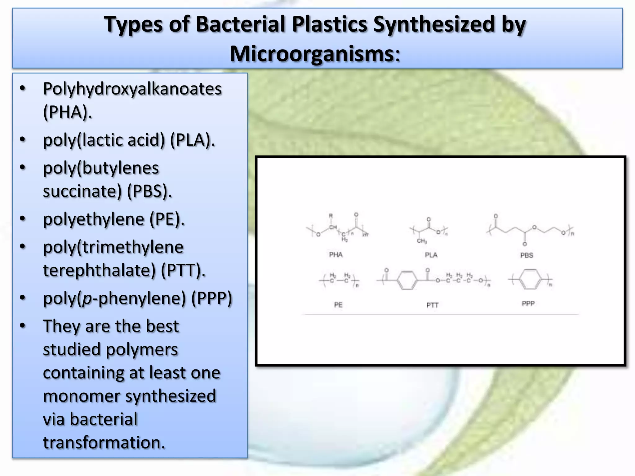 Bio plastic from bacteria. | PPTX